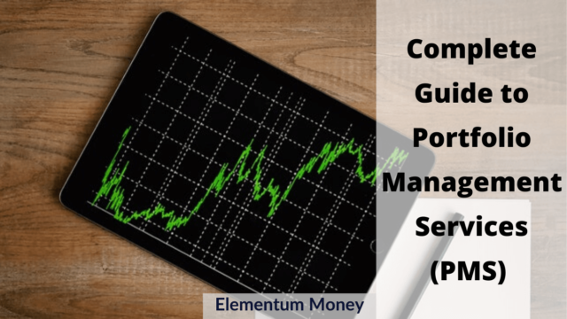 Complete Guide to Portfolio Management Service (PMS) in India ...